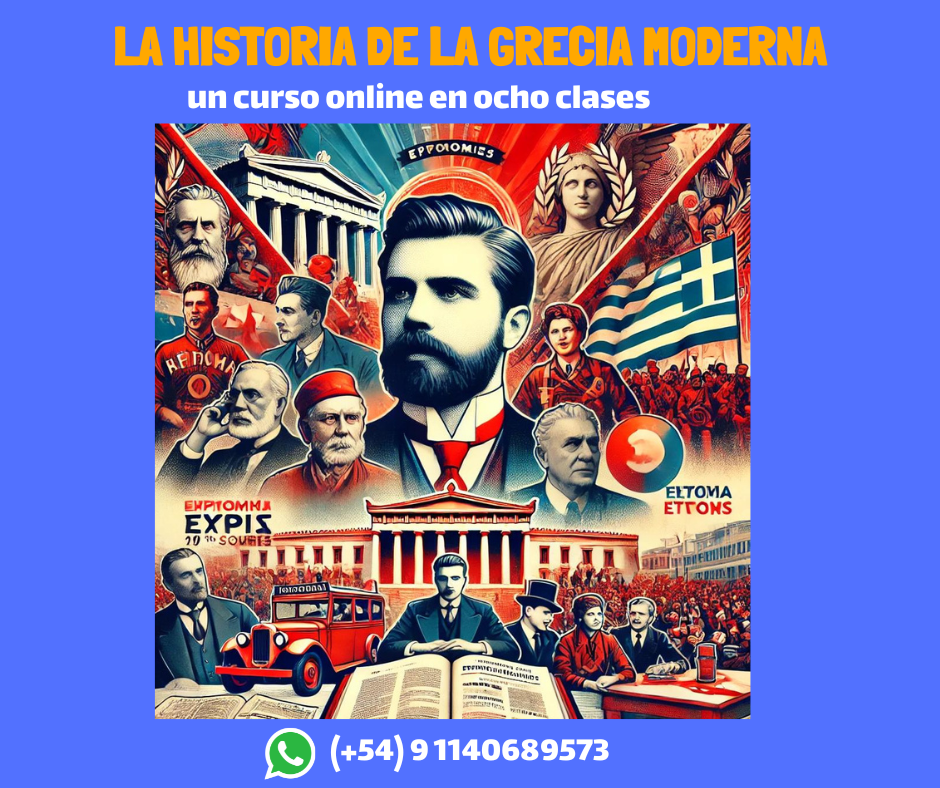 LA HISTORIA DE LA GRECIA MODERNA – CENTRO ZOLÁ